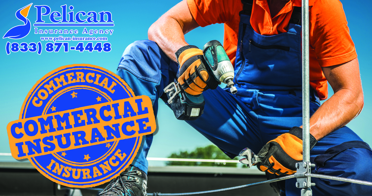 Commercial Insurance in League City TX - Pelican Insurance
